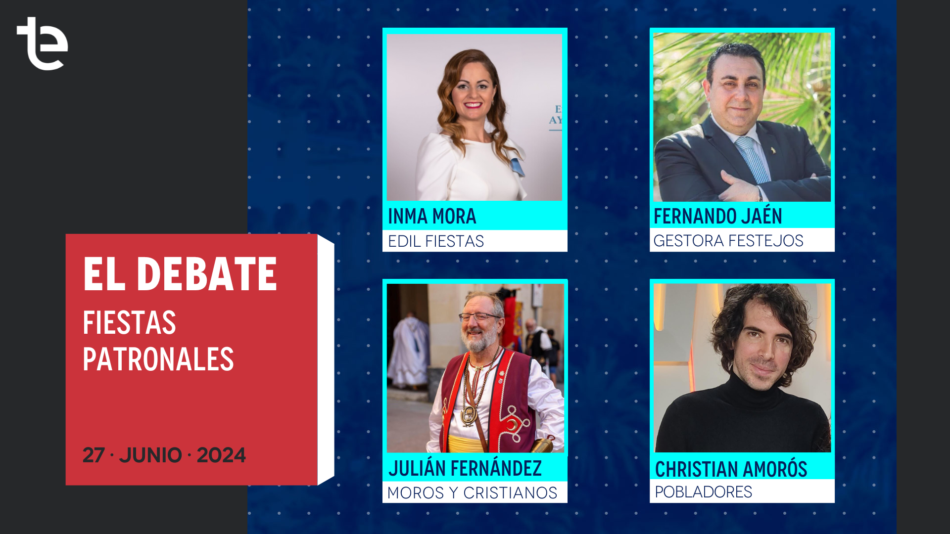EL DEBATE | FIESTAS PATRONALES - 27/06/2024 - TeleElx